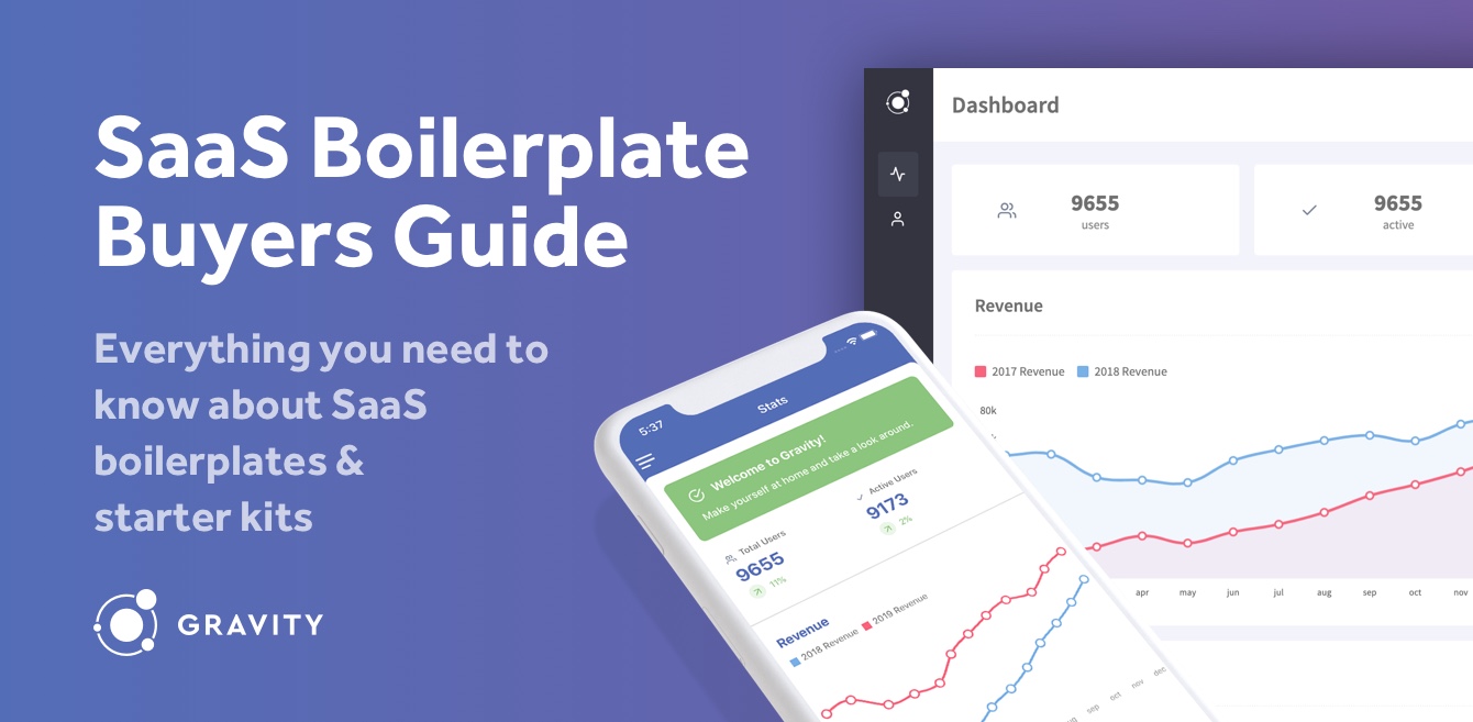SaaS Boilerplates and Starter Kits Buyers Guide SaaS Boilerplates and Starter Kits Buyers Guide